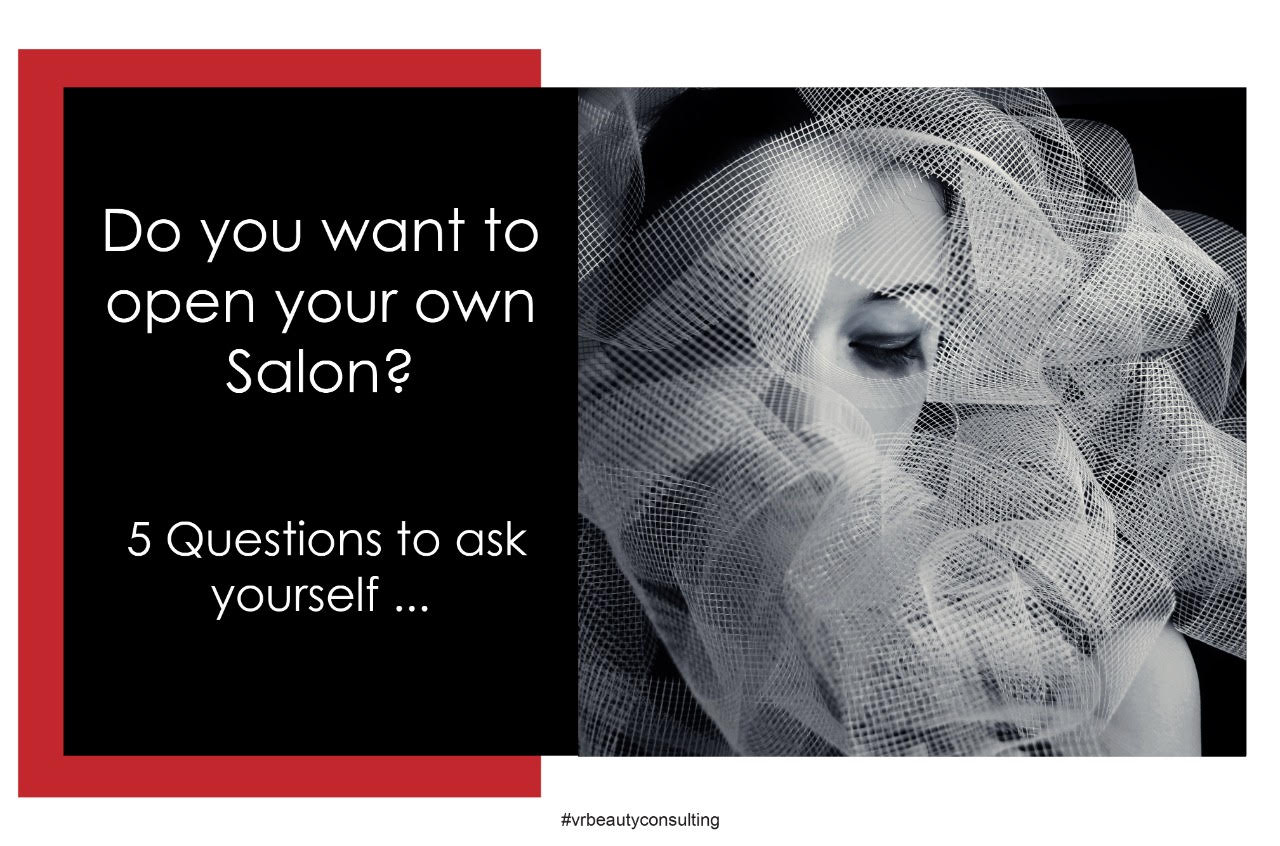 Do you want to open your own salon? 5 questions to ask yourself